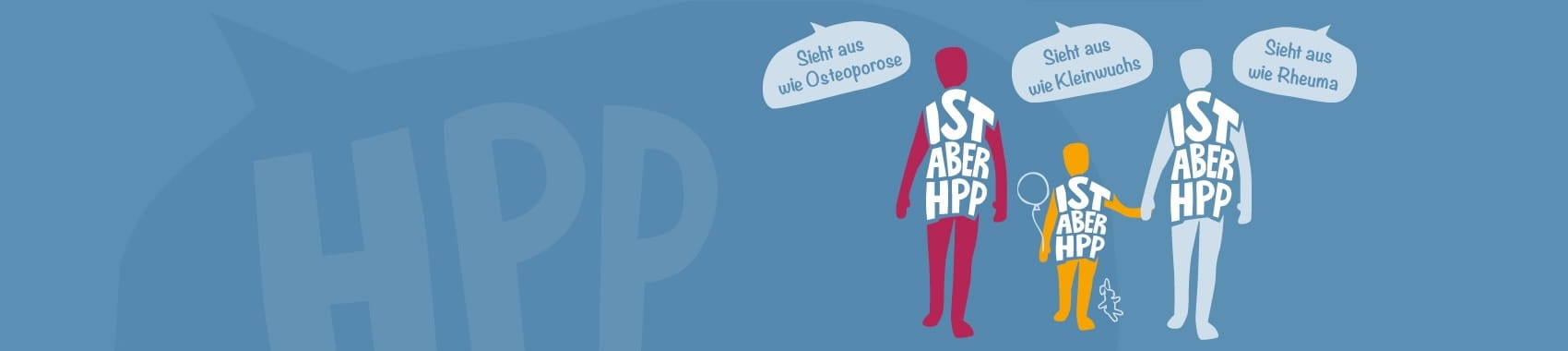 HPP Awareness Initiative: "Sieht aus wie... ist aber HPP" | Alexion